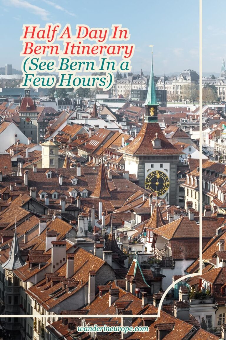 Half A Day In Bern Itinerary (See Bern In a Few Hours)