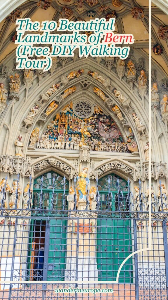 The 10 Beautiful Landmarks of Bern (Free DIY Walking Tour)