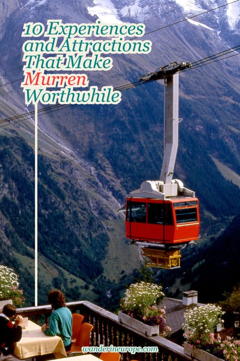 10 Experiences and Attractions That Make Mürren Worthwhile
