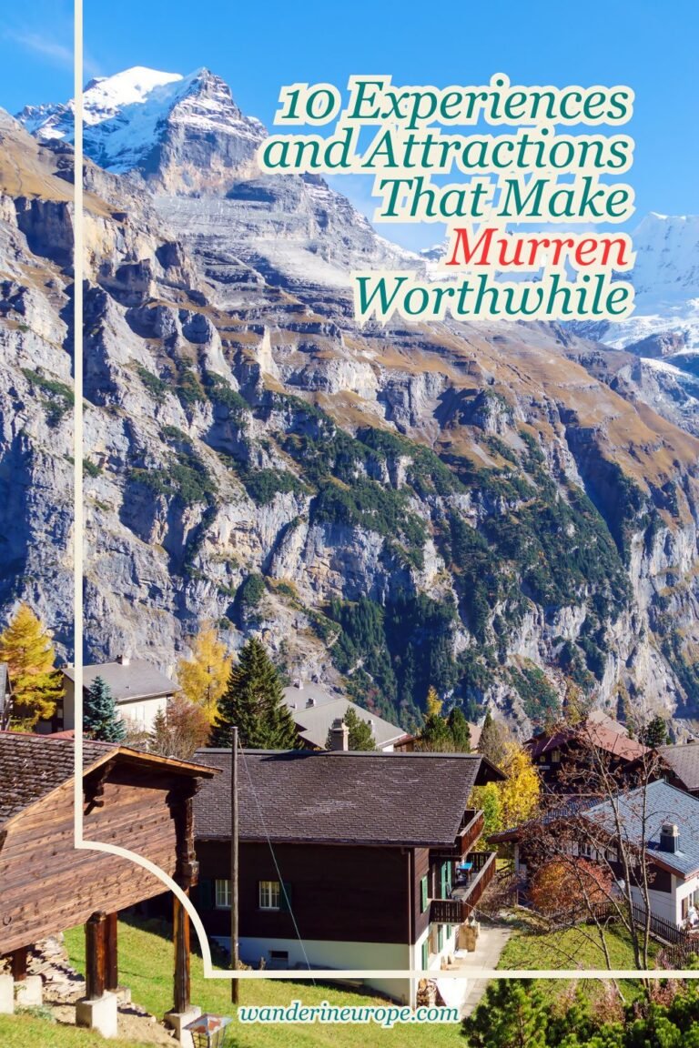 10 Experiences and Attractions That Make Mürren Worthwhile