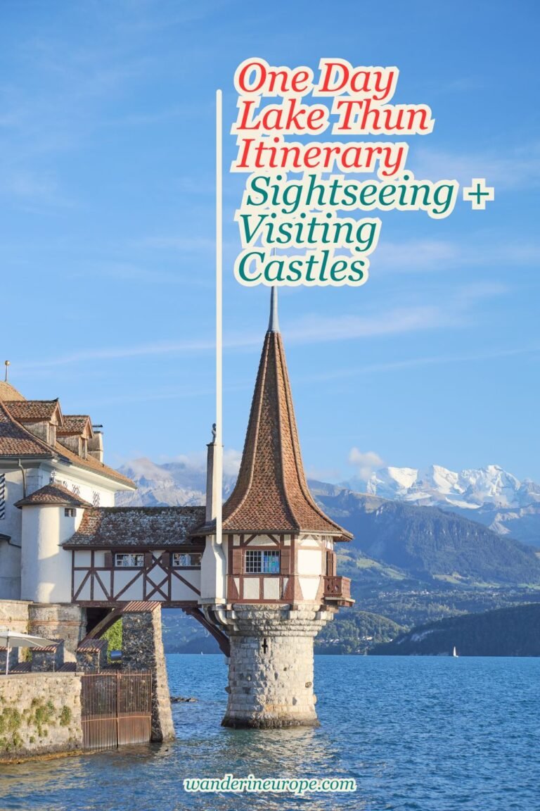 One Day Lake Thun Itinerary Sightseeing + Visiting Castles