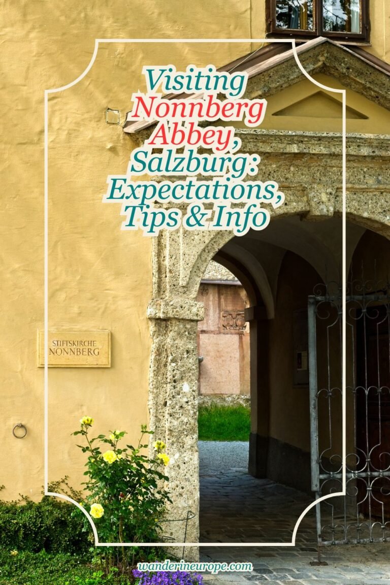 Visiting Nonnberg Abbey, Salzburg: Expectations, Tips & Info