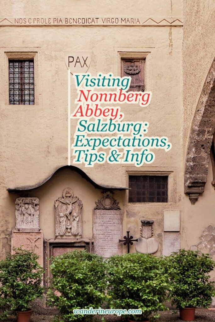 Visiting Nonnberg Abbey, Salzburg: Expectations, Tips & Info