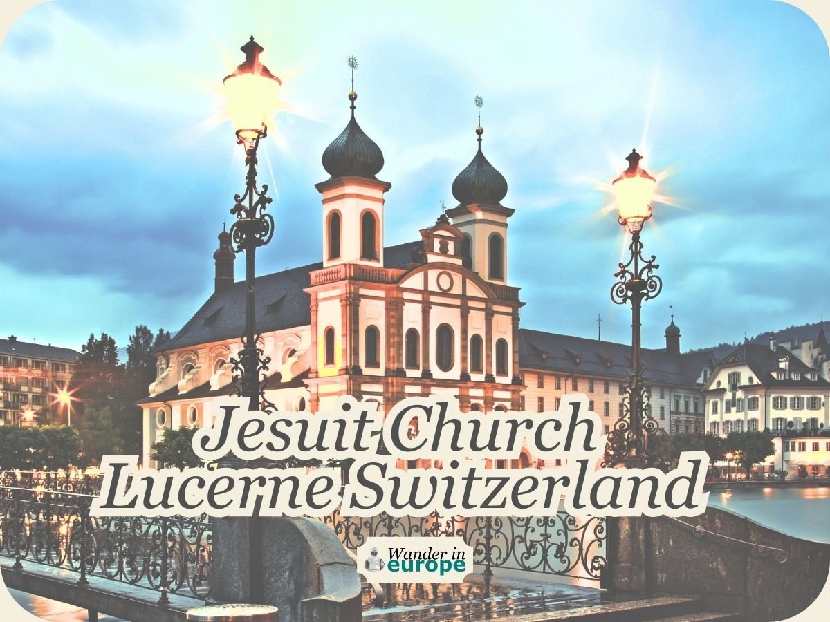 10 Notable Landmarks in Lucerne (Free to Visit Attractions)
