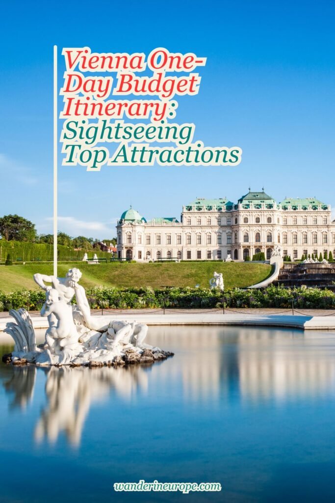 Vienna One-Day Budget Itinerary: Sightseeing Top Attractions
