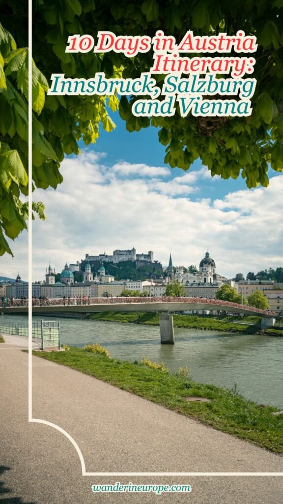 10 Days in Austria Itinerary: Innsbruck, Salzburg and Vienna