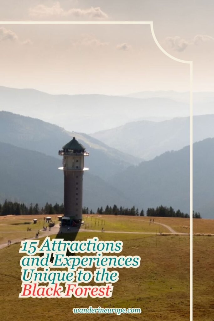 15 Attractions and Experiences Unique to the Black Forest