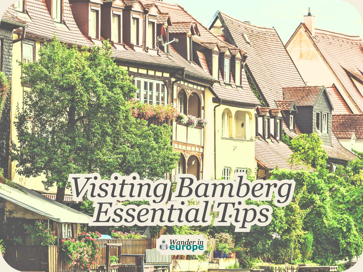 Essential Tips for Planning a Trip to Bamberg, Germany