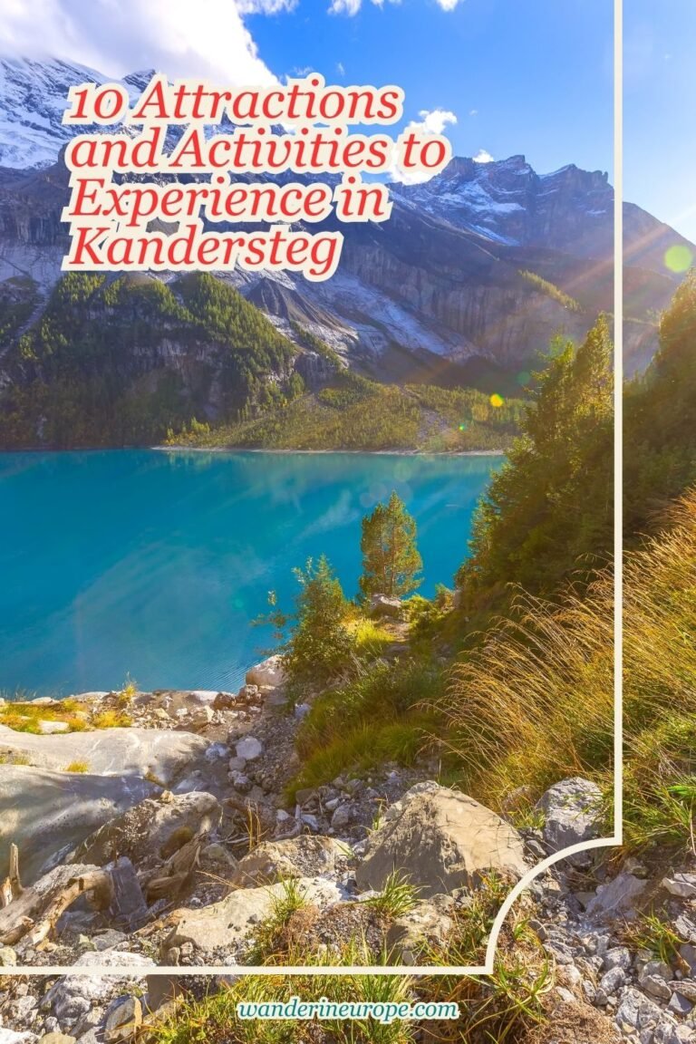 10 Attractions and Activities to Experience in Kandersteg