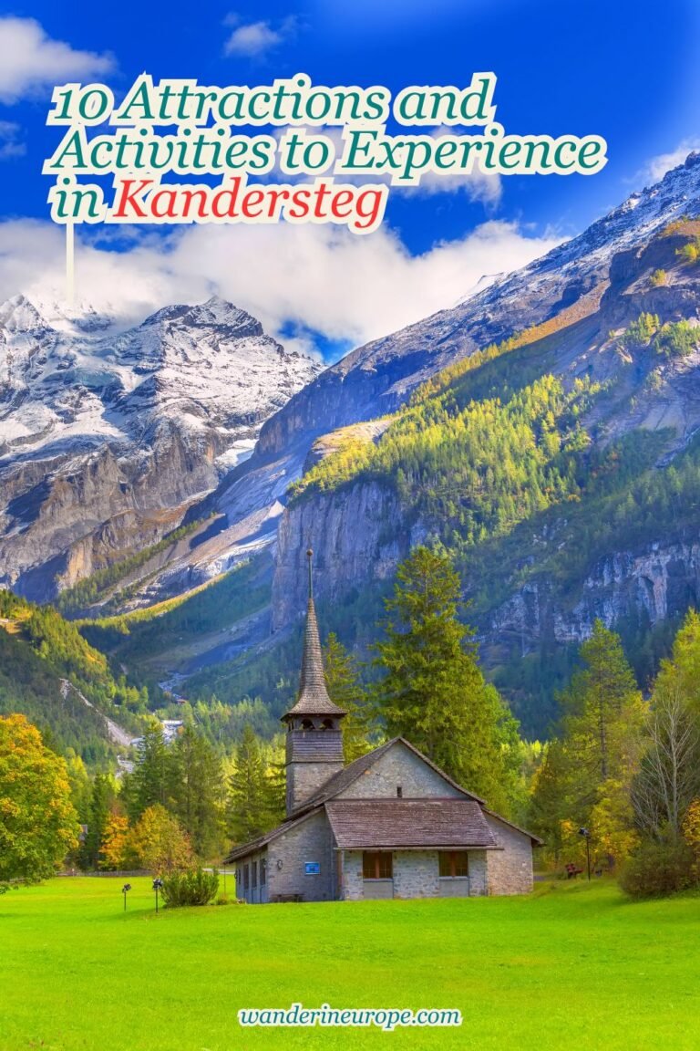 10 Attractions and Activities to Experience in Kandersteg